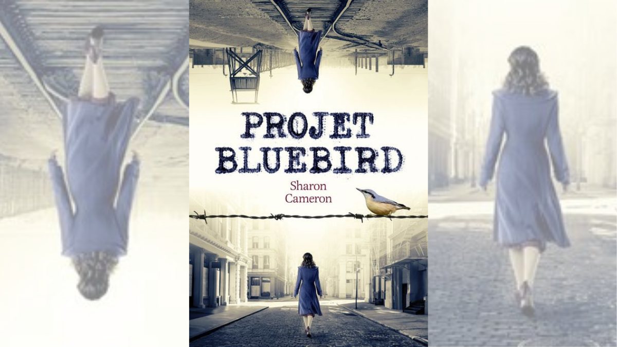Projet Bluebird – Sharon Cameron – Ma bibliothèque idéale