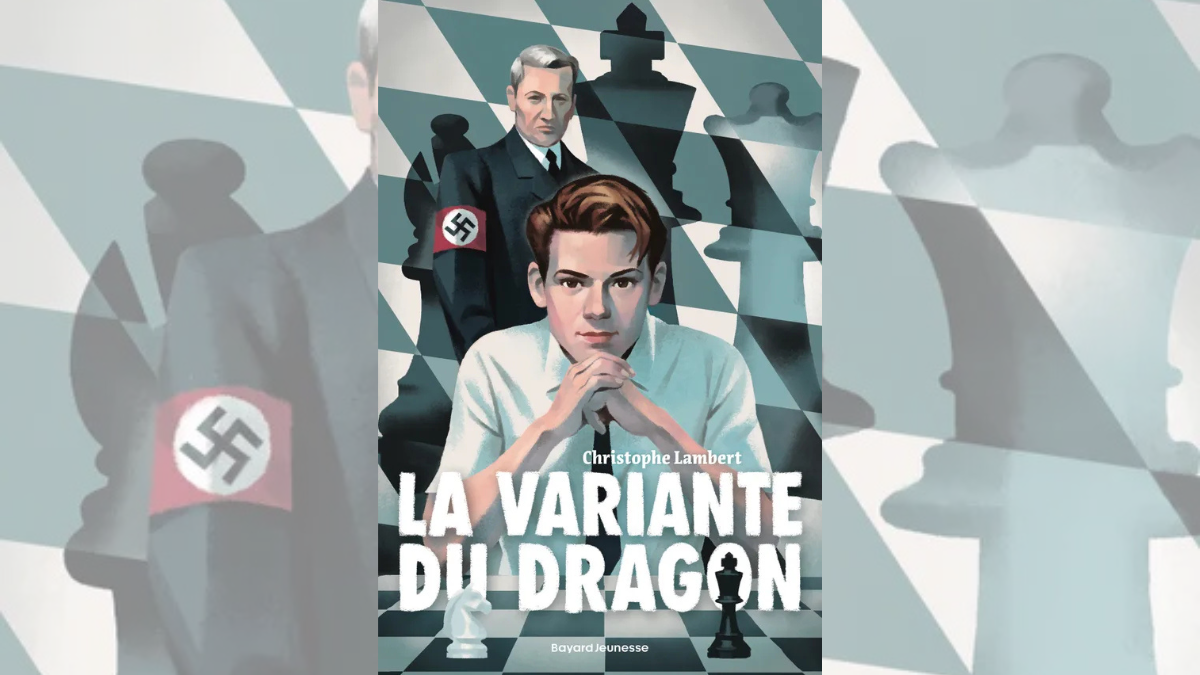 La variante du Dragon – Christophe Lambert – Ma bibliothèque idéale